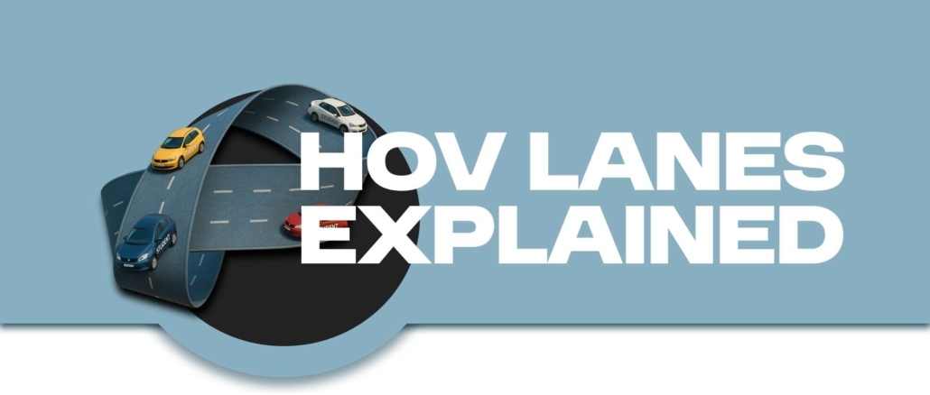 HOV Lanes Explained: Rules, Solid Lines, and Test Tips